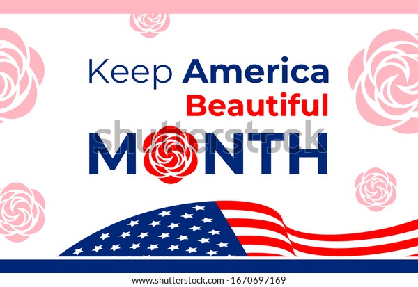 Keep America Beautiful Vector Banner Poster Stock Vector (Royalty Free ...