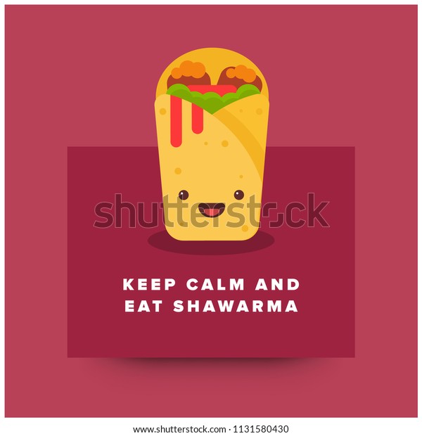 Keep Calm Eat Shawarma Fun Quote Stock Vector (Royalty Free) 1131580430 ...