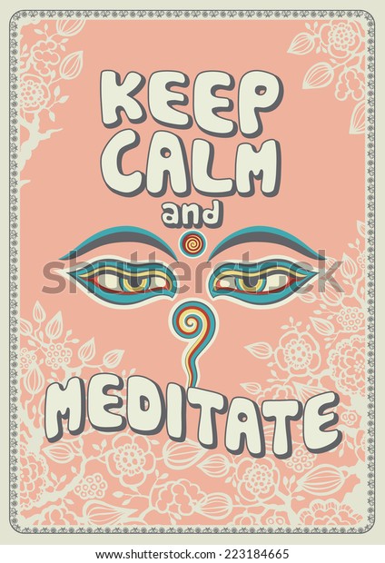 Keep Calm Meditate Inspirational Poster Vector Stock Vector (Royalty ...