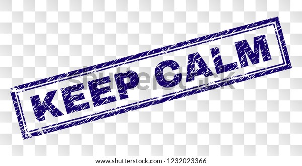 Keep Calm Stamp Seal Imprint Rubber Stock Vector (Royalty Free ...