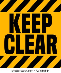 Keep Clear Industrial Warning Sign Stock Vector (Royalty Free ...