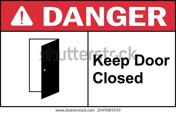 Keep Door Closed Danger Sign Safety Stock Vector (Royalty Free ...