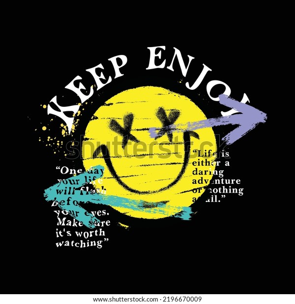 Keep Enjoy Smile Art Vector Art Stock Vector (Royalty Free) 2196670009 ...