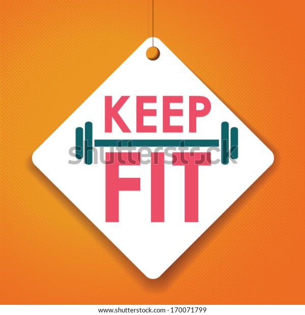 Keep Fit Vector Paper Tag Sticker Stock Vector (Royalty Free) 170071799 ...