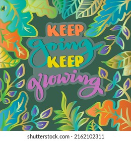 Keep Going Keep Growing Poster Quotes Stock Vector (Royalty Free ...