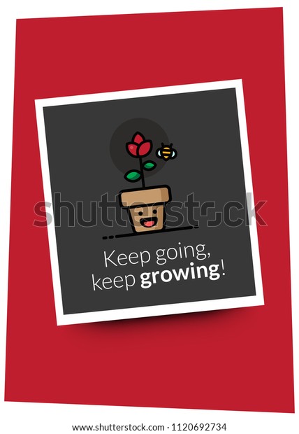 Keep Going Keep Growing Poster Text Stock Vector (Royalty Free ...