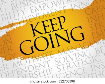 Keep Going Word Cloud Business Concept Stock Vector (Royalty Free ...