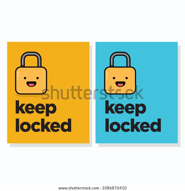 Keep Locked Sign Sticker Vector Illustration Stock Vector (Royalty Free ...