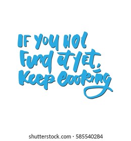 Keep Looking Hand Lettering Illustration Look Stock Vector (Royalty ...