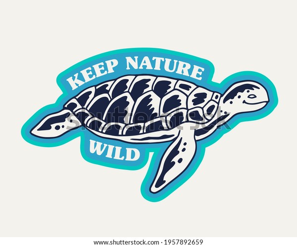 Keep Nature Wild Vector Badge Design Stock Vector (Royalty Free ...