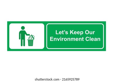 Vektor Stok Keep Our Environment Clean Sign Vector (Tanpa Royalti ...