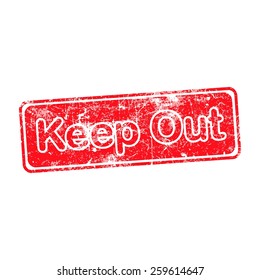 Keep Out Red Grunge Rubber Stamp Stock Vector (Royalty Free) 259614647 ...