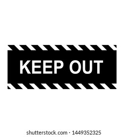Keep Out Warning Attention Sign Symbol Stock Vector (Royalty Free ...