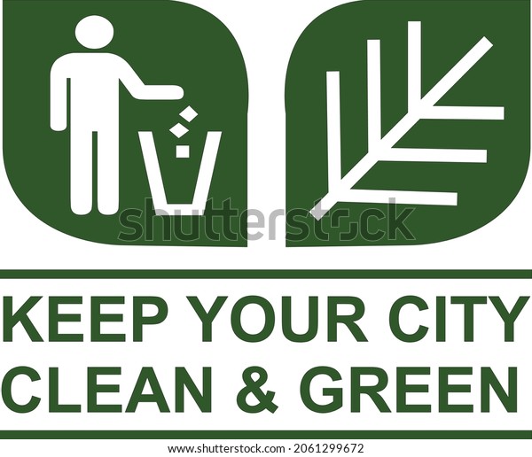 1,784 Keep City Clean Images, Stock Photos & Vectors | Shutterstock