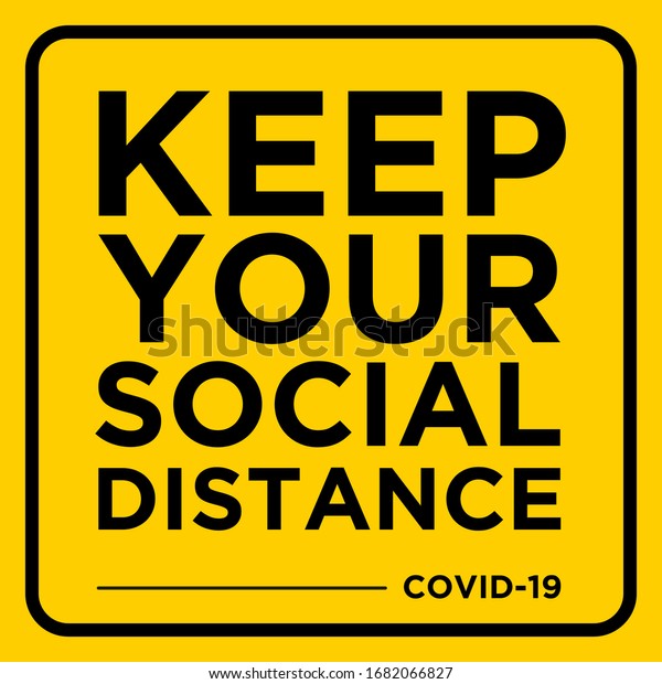 Keep Your Social Distance Warning Sign Stock Vector (Royalty Free ...