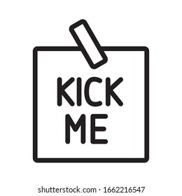 330 Kick me sign Images, Stock Photos & Vectors | Shutterstock