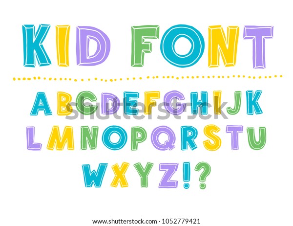 Kid Font Childrens Font Set Multicolored Stock Vector (Royalty Free ...