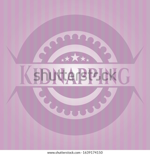 Kidnapping Badge Pink Background Vector Illustration Stock Vector ...