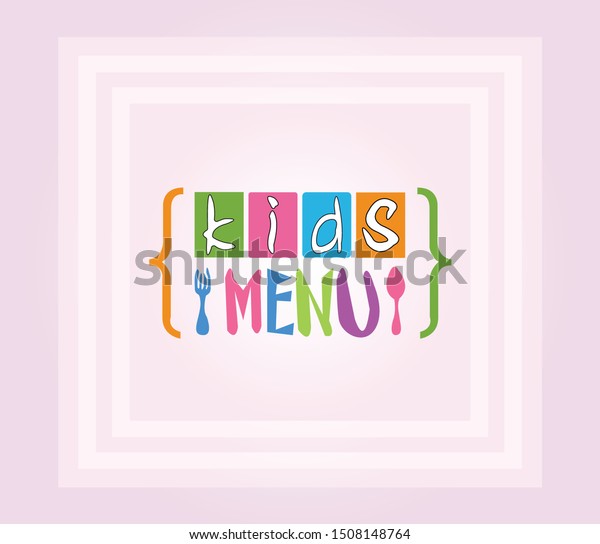 Kids Menu Colourful Background Vector Illustration Stock Vector ...