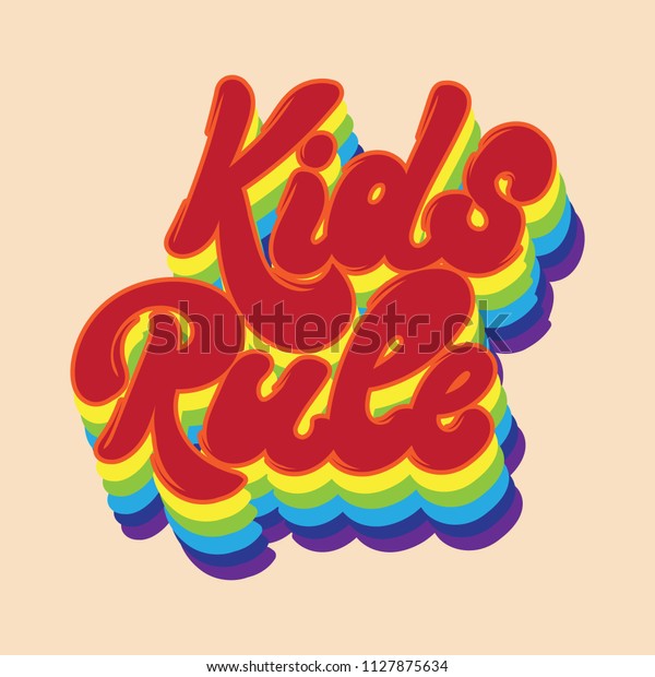 Kids Rule Vector Hand Drawn Lettering Stock Vector (Royalty Free ...