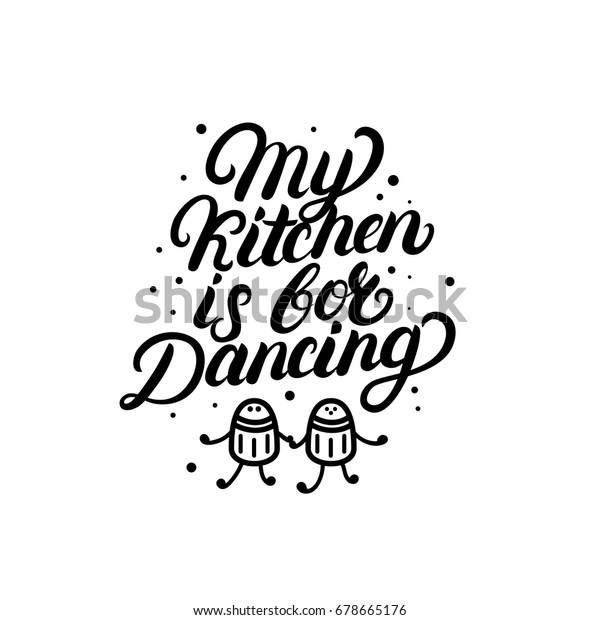 Kitchen Hand Written Lettering Quotes Calligraphy Stock Vector (Royalty ...