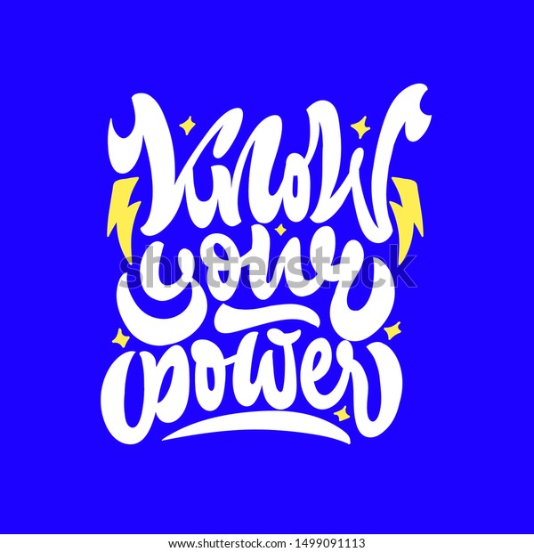 Know Your Power Lettering Calligraphy Vector: vector de stock (libre de ...