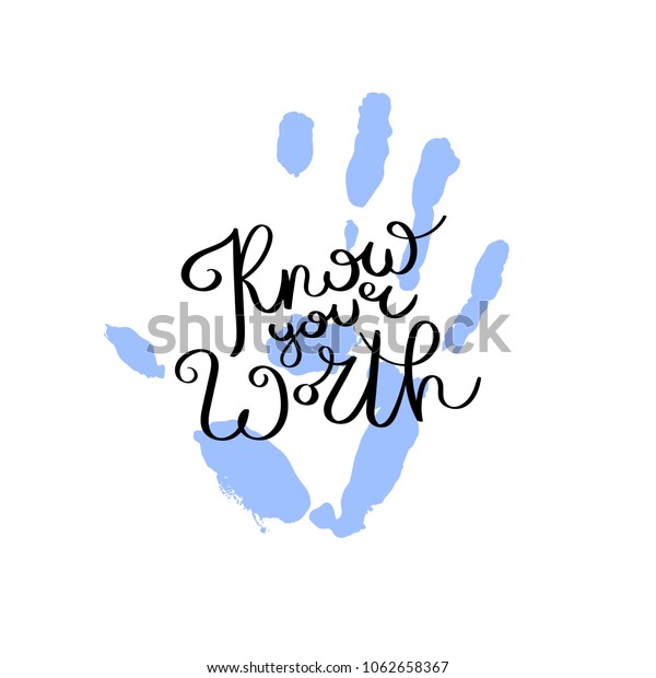 Know Your Worth Hand Drawn Motivation Stock Vector (Royalty Free ...