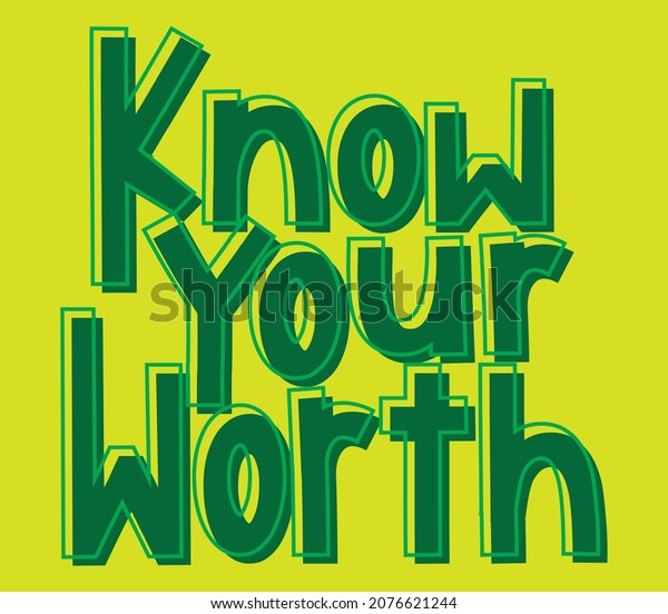 Know Your Worth Typography Designing Stock Vector (Royalty Free ...