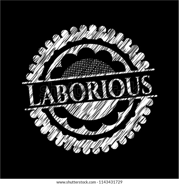 Laborious Written On Blackboard Stock Vector (Royalty Free) 1143431729 ...