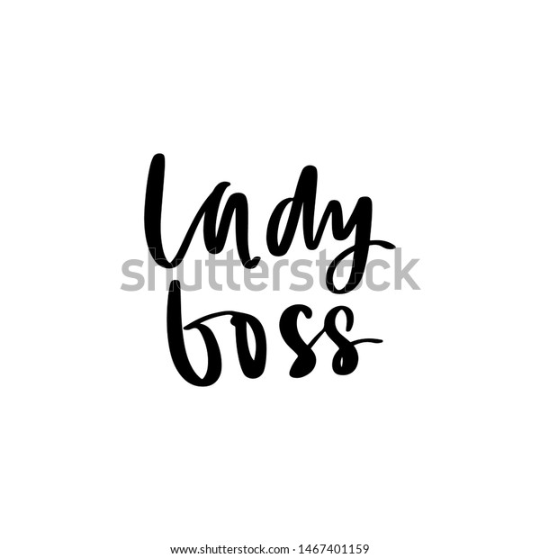 Lady Boss Vector Poster Brush Calligraphy Stock Vector (Royalty Free ...