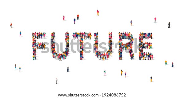Large Group People Stands Word Future: เวกเตอร์สต็อก (ปลอดค่าลิขสิทธิ์ ...