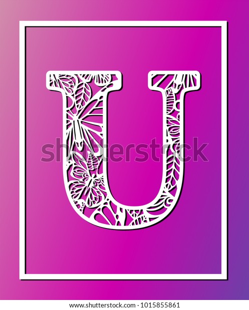 Laser Cut Vector Ornamental Letter U Stock Vector (Royalty Free ...