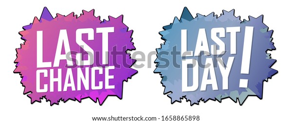 Last Chance Last Day Banners Design Stock Vector (Royalty Free ...