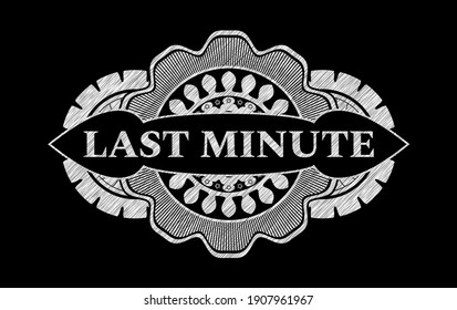 Last Minute Text Inside Chalk Blackboard Stock Vector (Royalty Free ...