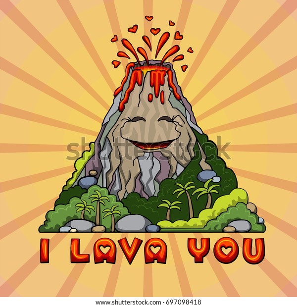 Lava You Pun Card Smiling Volcano Stock Vector (Royalty Free) 697098418 ...