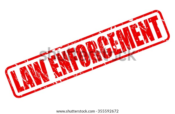 Law Enforcement Red Stamp Text On Stock Vector (Royalty Free) 355592672 ...