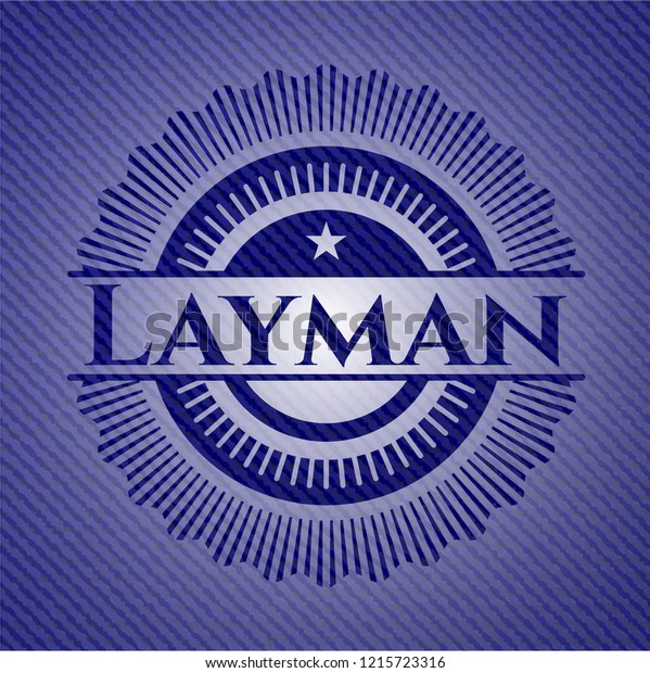 Layman Badge Denim Background Stock Vector (Royalty Free) 1215723316 ...