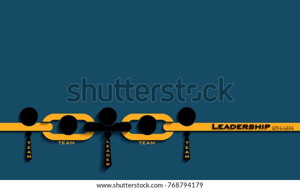 Leadership Chain Concept Vector Stock Vector (Royalty Free) 768794179 ...