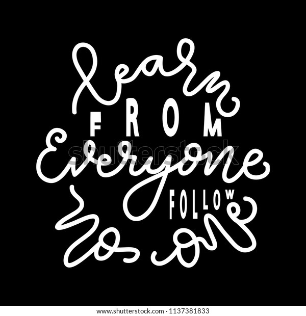 Learn Everyone Follow No One On Stock Vector (Royalty Free) 1137381833 ...