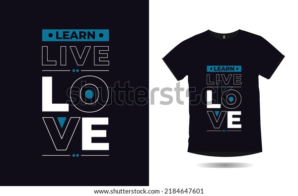 Learn Live Love Inspirational Quotes Typography Stock Vector (Royalty ...