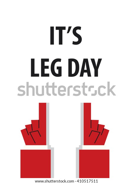 Leg Day Typography Vector Illustration Stock Vector (Royalty Free ...