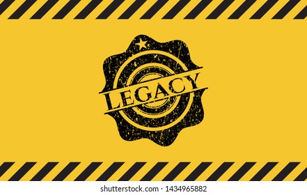 Legacy Inside Warning Sign Black Grunge Stock Vector (Royalty Free ...