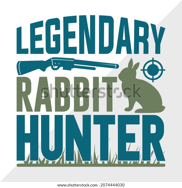 Legendary Rabbit Hunter Printable Vector Illustration Stock Vector ...