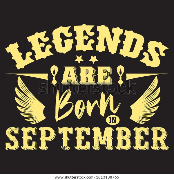 Legends Born September Quotes Birth Month Stock Vector (Royalty Free ...
