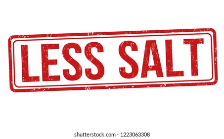 520 Eat less salt Images, Stock Photos & Vectors | Shutterstock