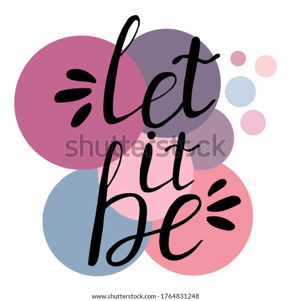 Let Be Vector Lettering Card Hand Stock Vector (Royalty Free ...