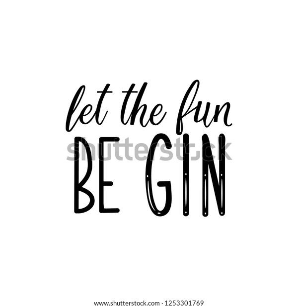 446 Let Fun Begin Images, Stock Photos & Vectors | Shutterstock