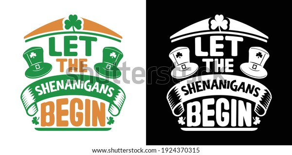 Let Shenanigans Begin Printable Vector Illustration Stock Vector ...