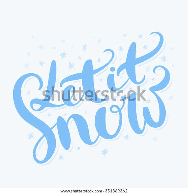 Let Show Hand Lettering Stock Vector (Royalty Free) 351369362 ...