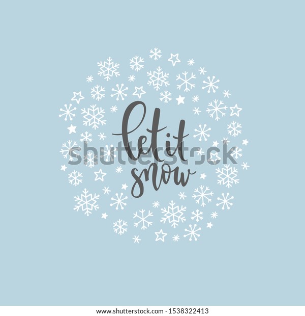 Let Snow Calligraphy Lettering Vector Seamless Stock Vector (Royalty ...